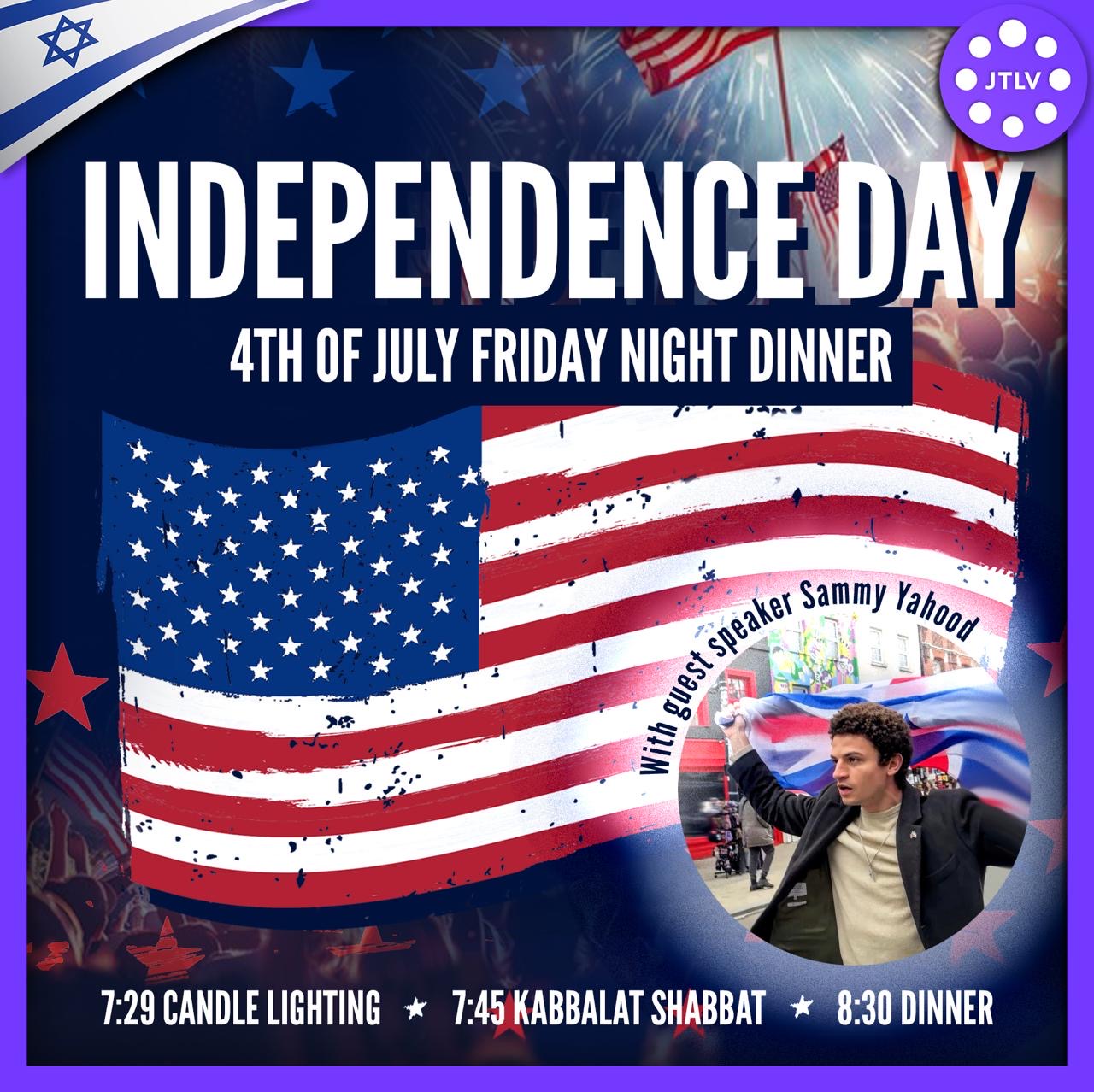 INDEPENDENCE DAY 4TH OF JULY FRIDAY NIGHT DINNER - טיקצ'אק